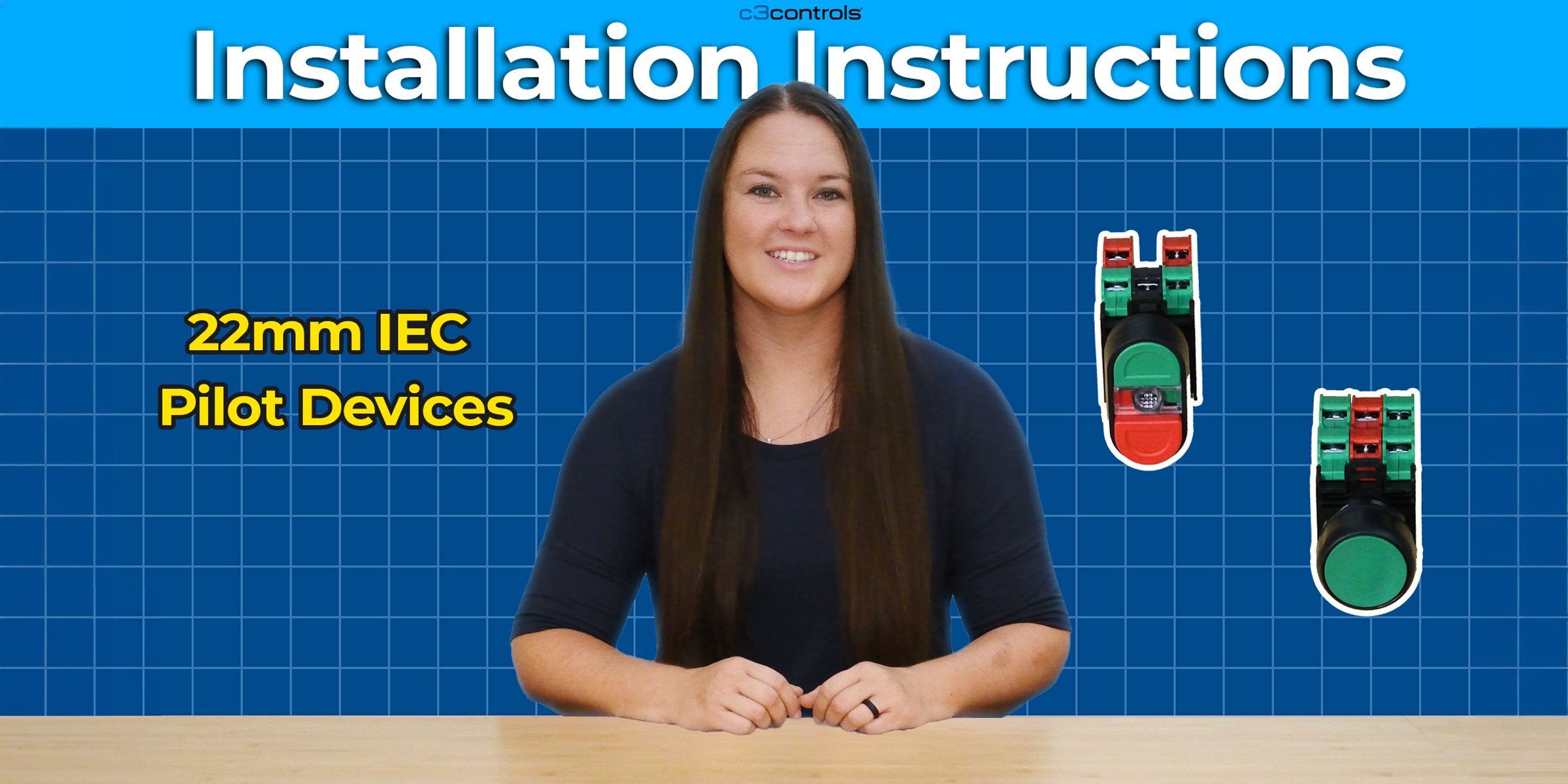Guide to Installing 22mm IEC Pilot Devices | Instructional Video | c3controls - c3controls