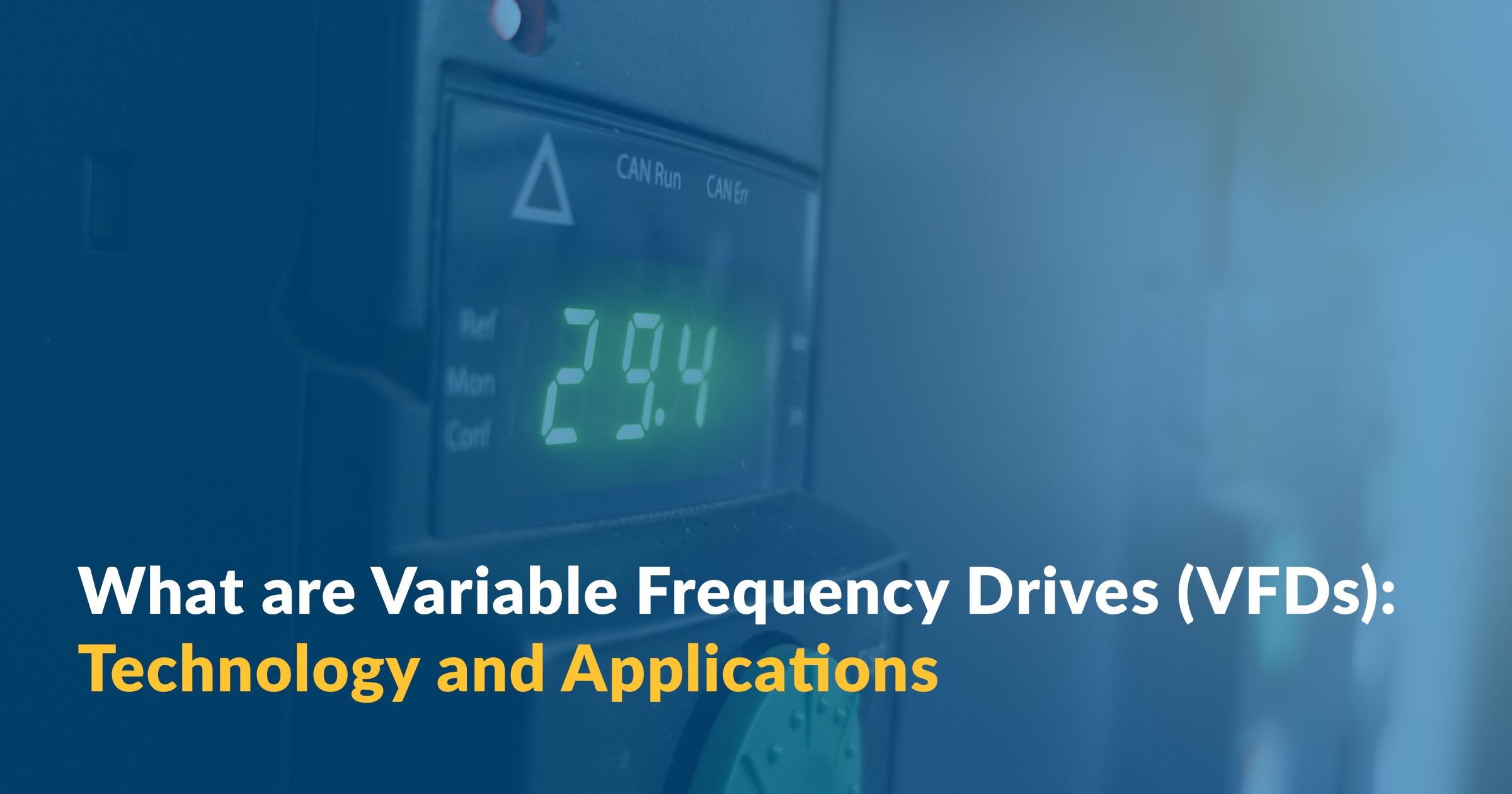 What Is a Variable Frequency Drive (VFD)? Complete Guide - c3controls